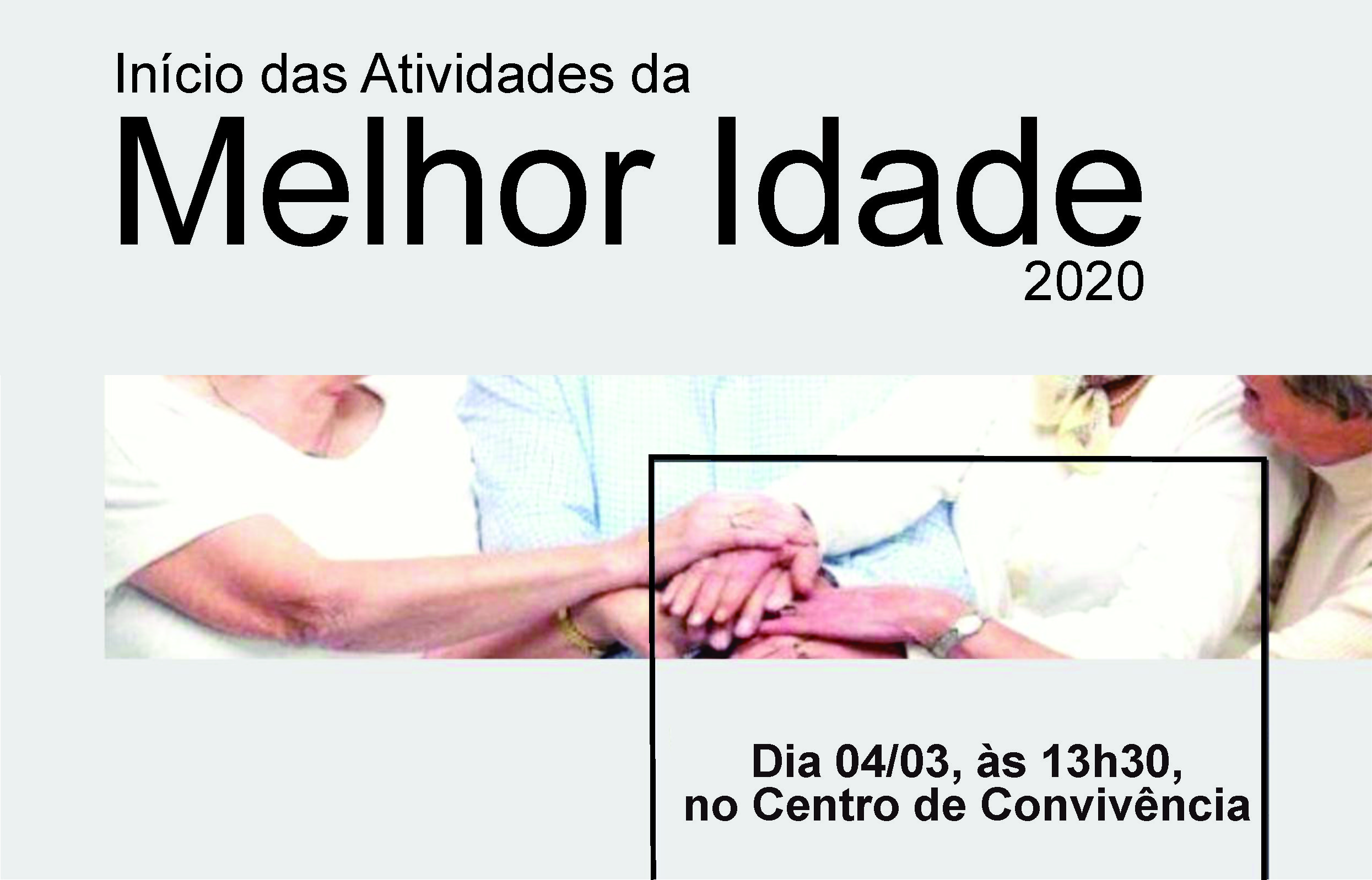 Início das atividades dos Grupos da Melhor Idade será no dia 04/03
